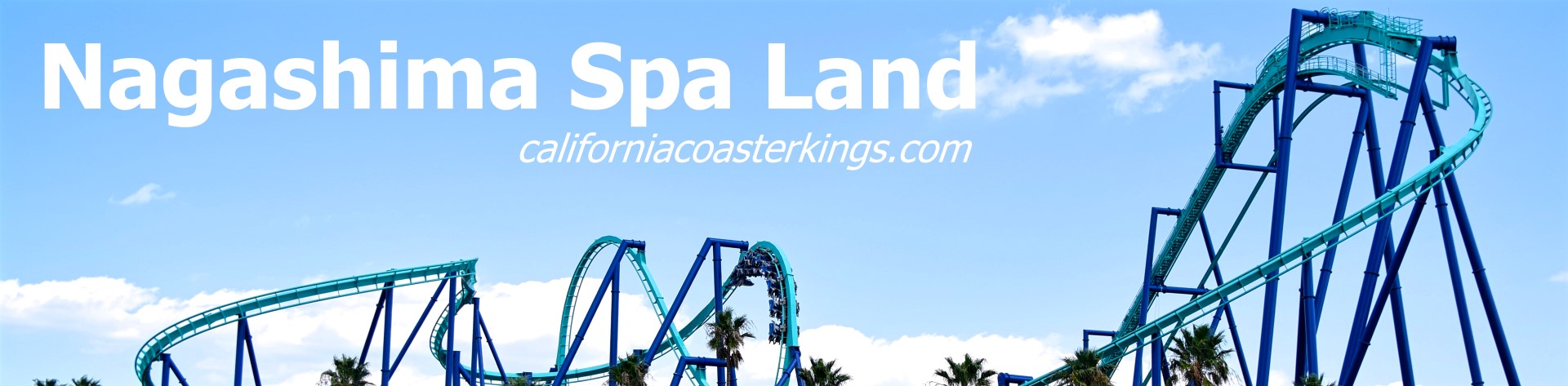 Nagashima Spa Land – Cedar Point of Japan - Coaster Kings