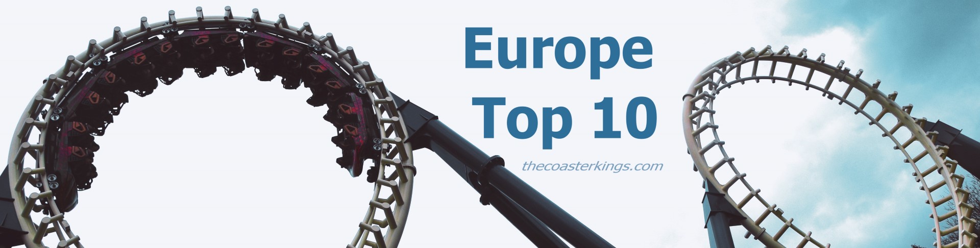 Europe Top 10 Coasters - 2018 - Coaster Kings