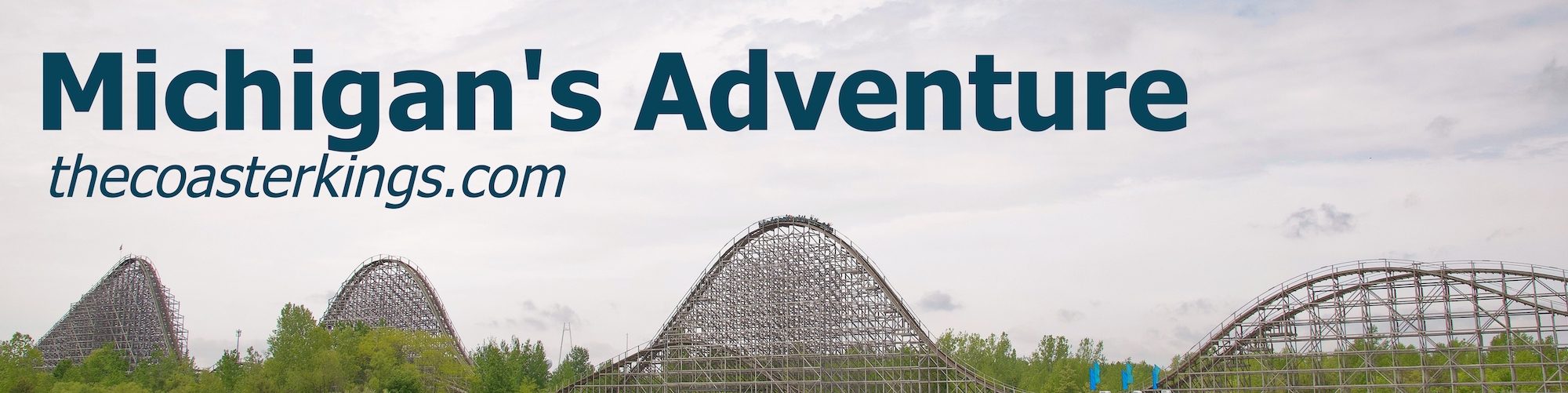 The Adventure's in Michigan: Michigan's Adventure - Coaster Kings
